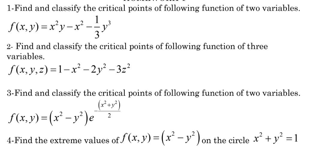 Solved 1-Find and classify the critical points of following | Chegg.com