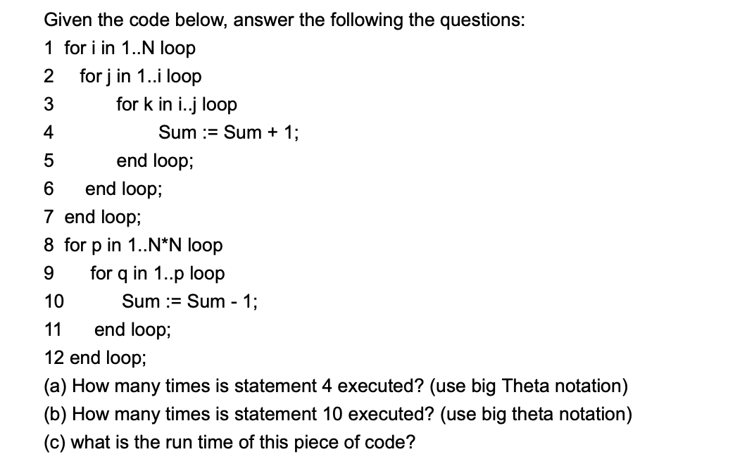 Solved Given The Code Below Answer The Following The
