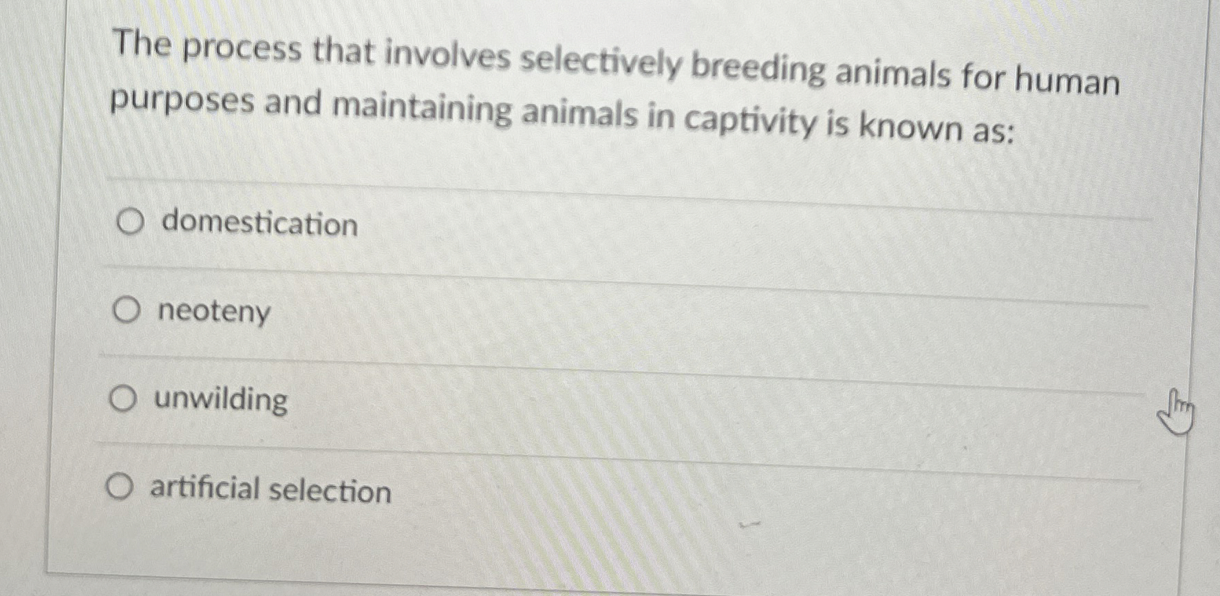 Solved The process that involves selectively breeding | Chegg.com