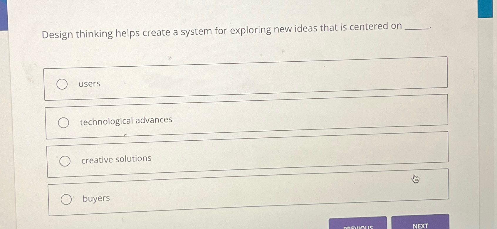 Solved Design thinking helps create a system for exploring | Chegg.com