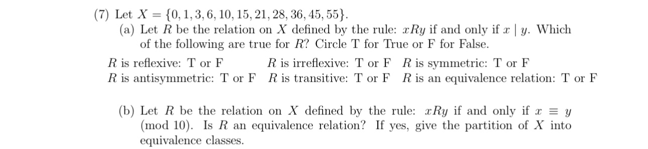 Solved (7) ﻿Let x={0,1,3,6,10,15,21,28,36,45,55}.(a) ﻿Let R | Chegg.com