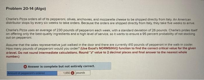 Solved Problem 20-14 (Algo) Charlie's Pizza orders all of | Chegg.com