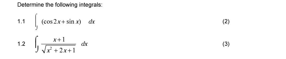 Solved Determine the following integrals: | Chegg.com