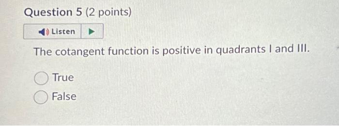 Solved The cotangent function is positive in quadrants I and | Chegg.com
