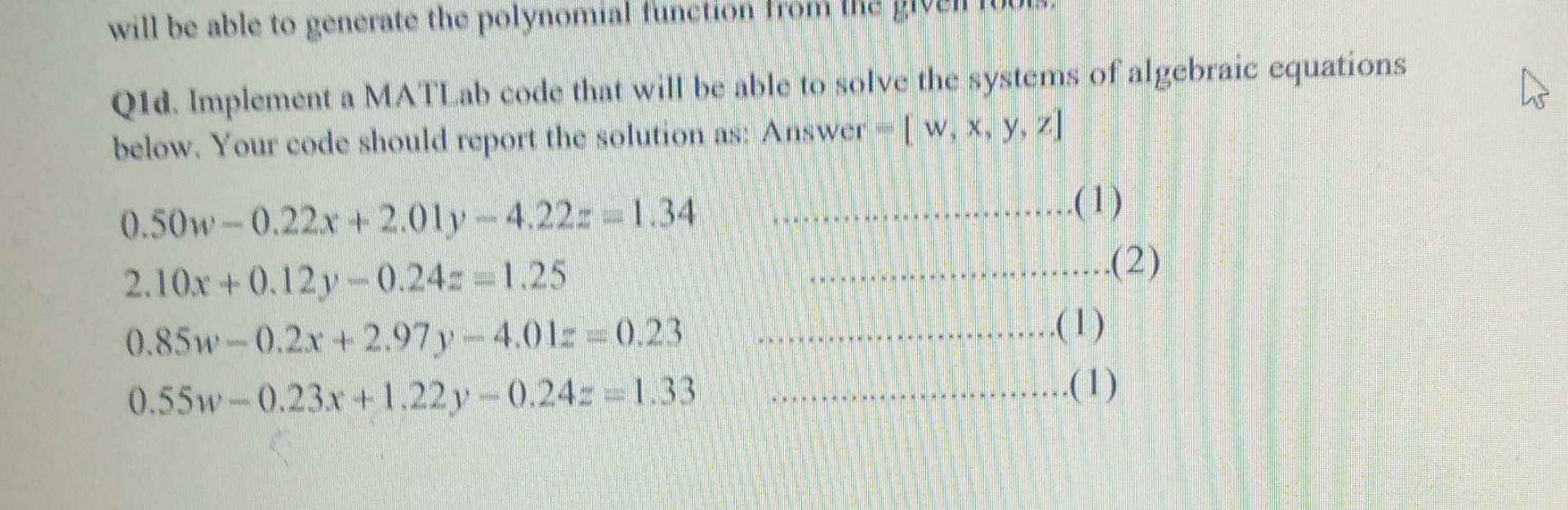 Solved Q1d. ﻿Implement a MATLab code that will be able to | Chegg.com