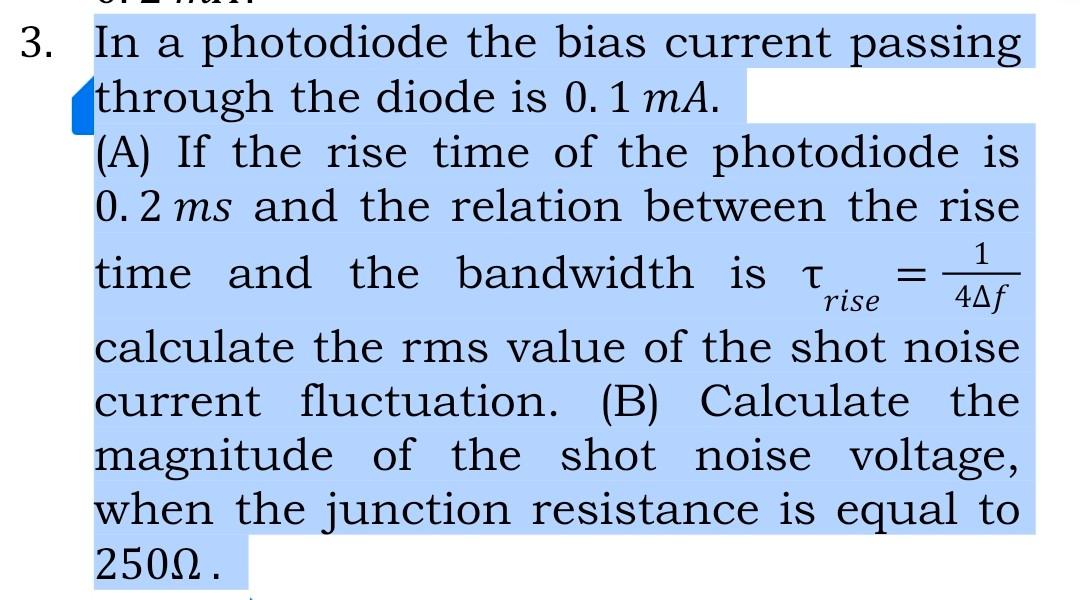 Solved In a photodiode the bias current passing through the | Chegg.com