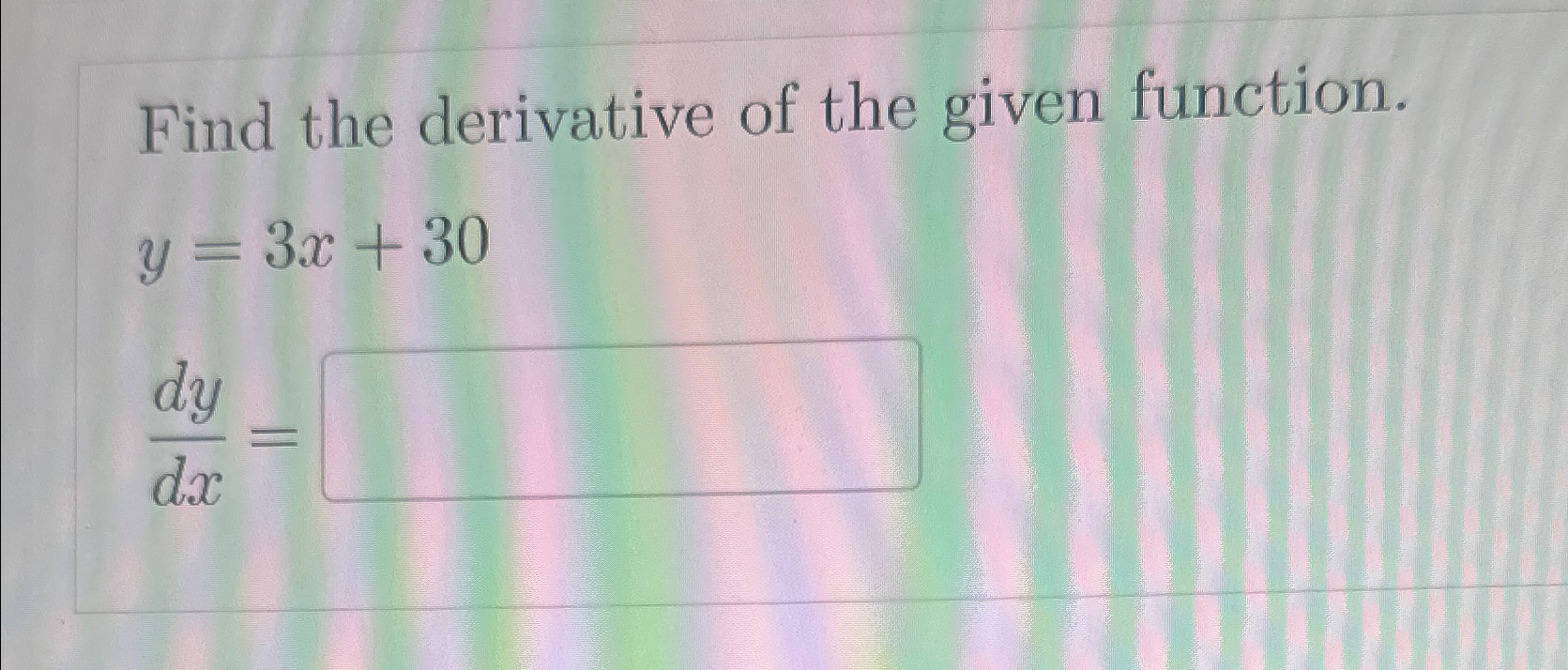 Solved Find the derivative of the given | Chegg.com