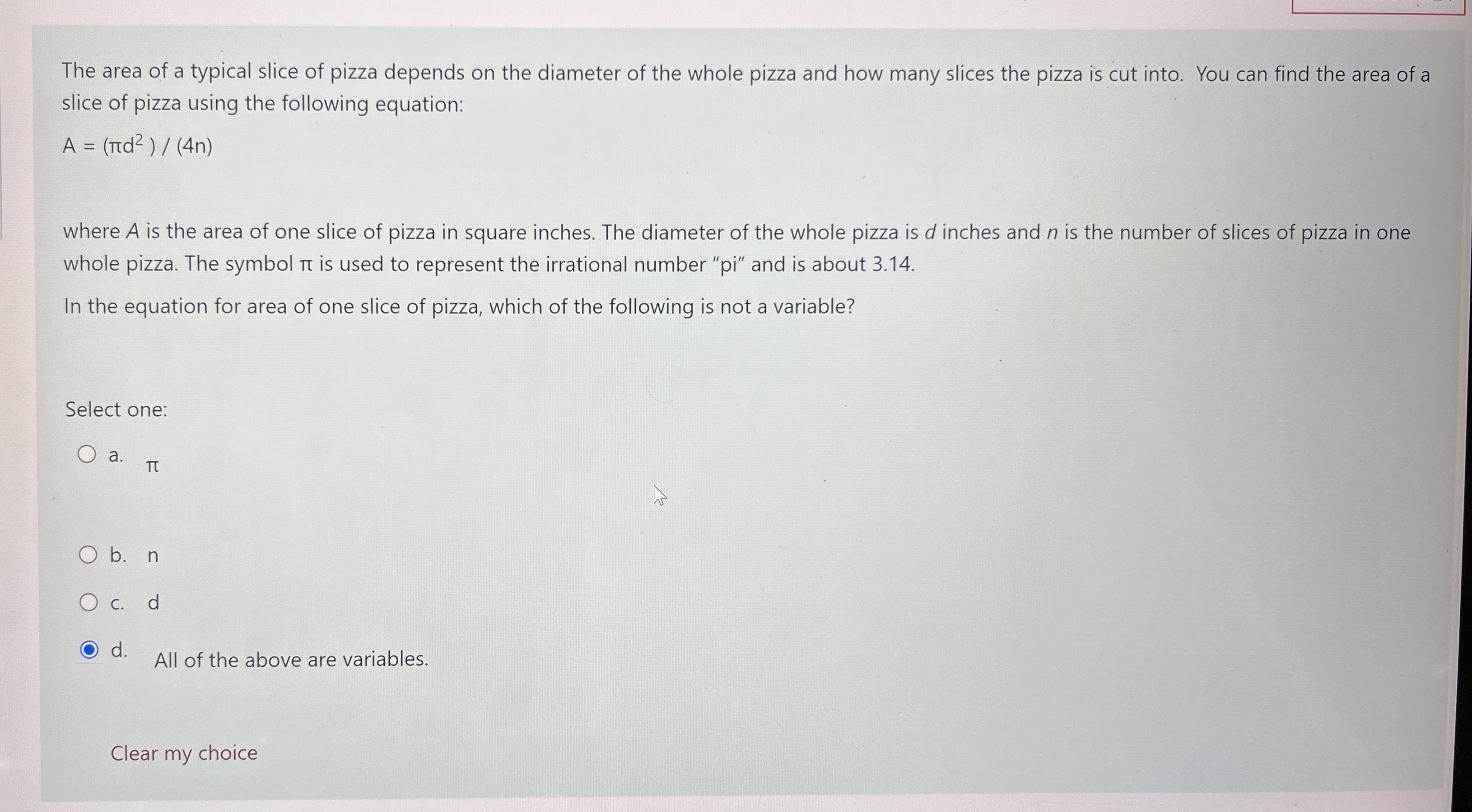 Solved The area of a typical slice of pizza depends on the | Chegg.com