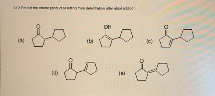 Solved 23.2 Predict the enone product resulting from | Chegg.com