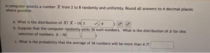 Solved A computer selects a number X from 2 to 8 randomly | Chegg.com