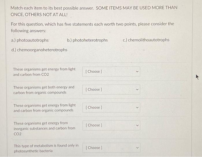 Solved Match each item to its best possible answer. SOME | Chegg.com