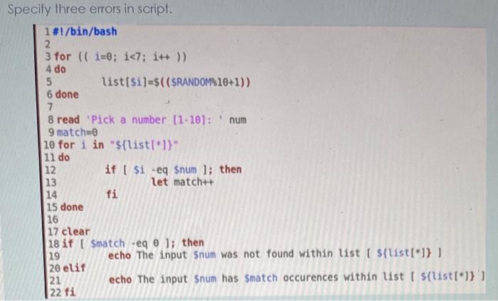 Solved num Specify three errors in script. 1#!/bin/bash 2 3 | Chegg.com