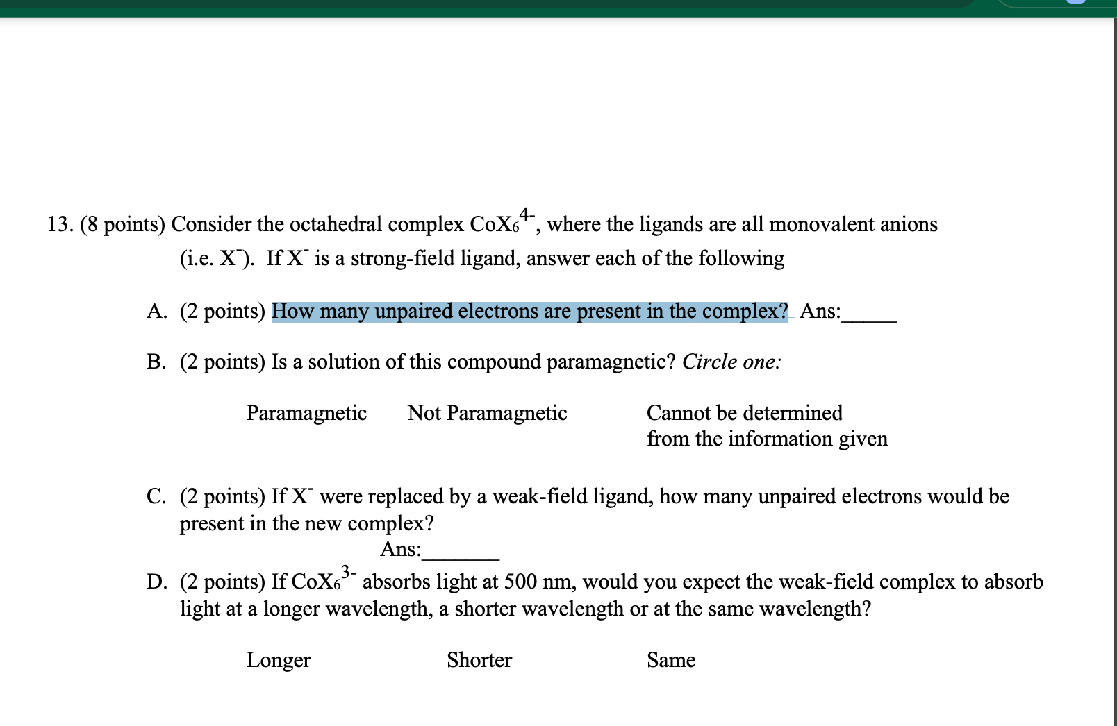 Solved (8 ﻿points) ﻿Consider the octahedral complex Cox64-, | Chegg.com