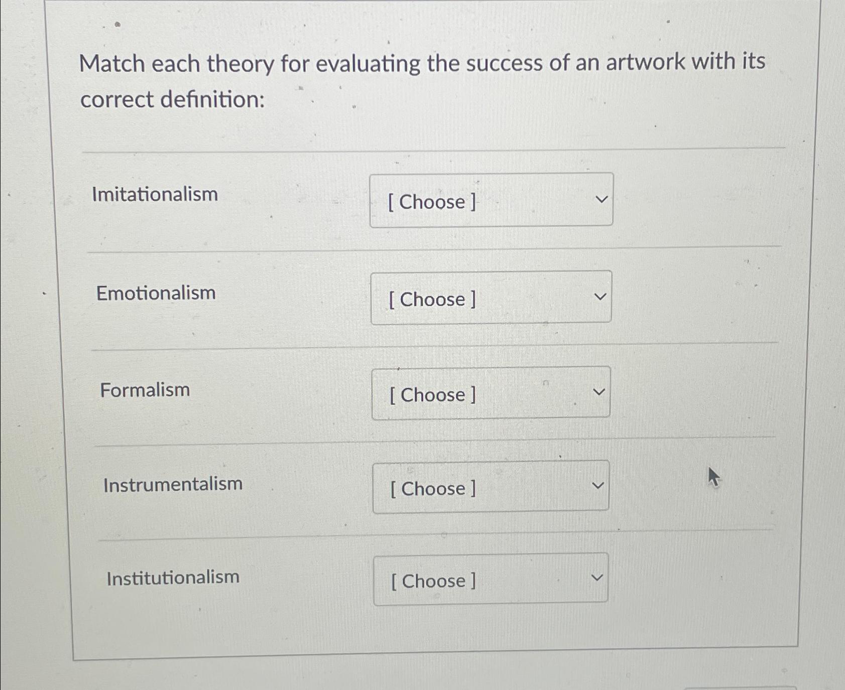 Solved Match each theory for evaluating the success of an | Chegg.com