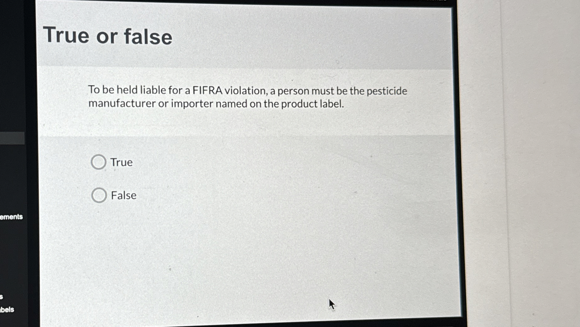 Solved True or falseTo be held liable for a FIFRA violation, | Chegg.com