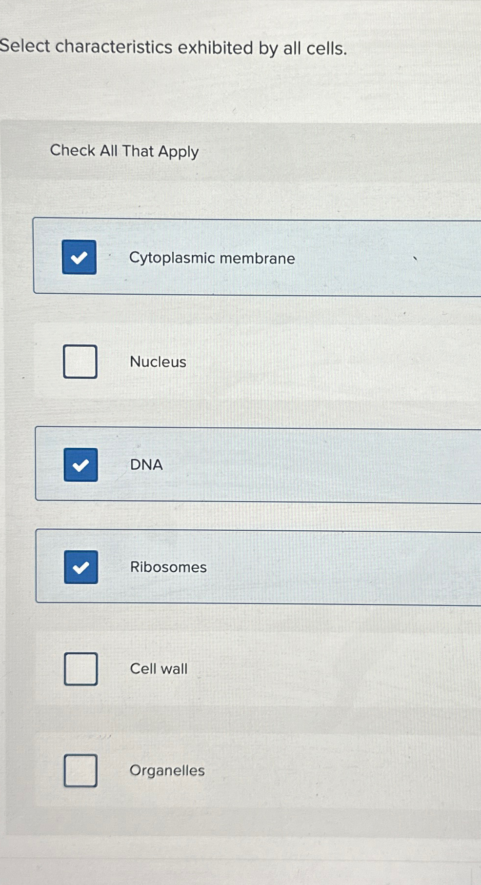 Solved Select characteristics exhibited by all cells.Check | Chegg.com