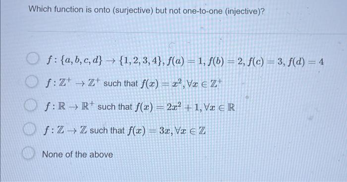 Solved Which function is onto (surjective) but not | Chegg.com