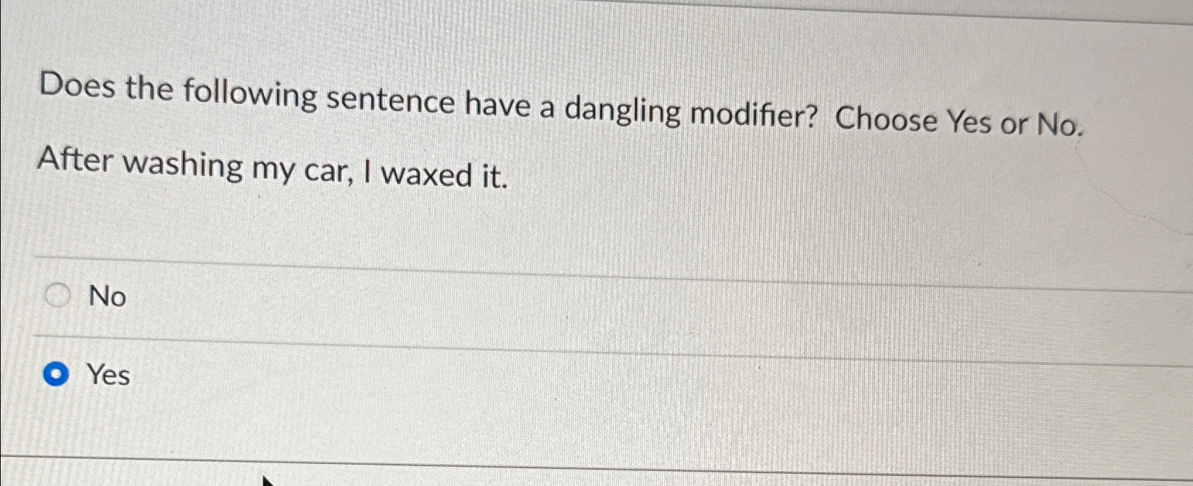 Solved Does the following sentence have a dangling modifier? | Chegg.com