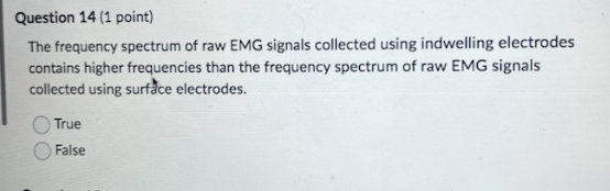 Question 14 (1 ﻿point)The frequency spectrum of raw | Chegg.com