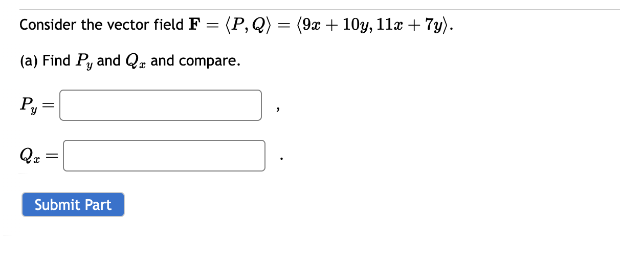 Solved Consider the vector field | Chegg.com