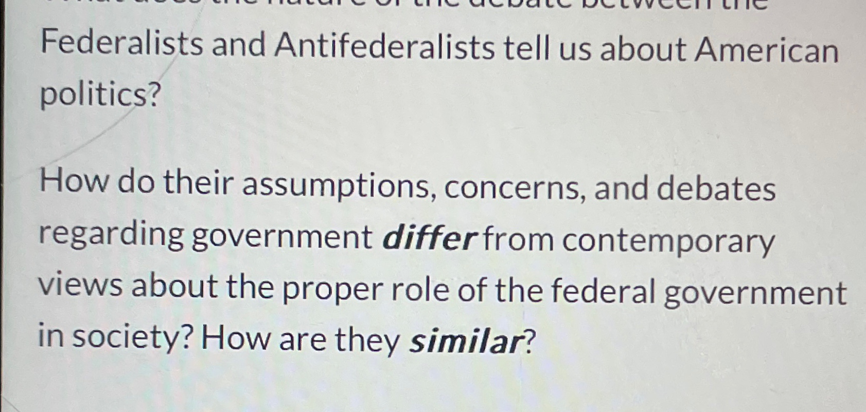Solved Federalists and Antifederalists tell us about | Chegg.com