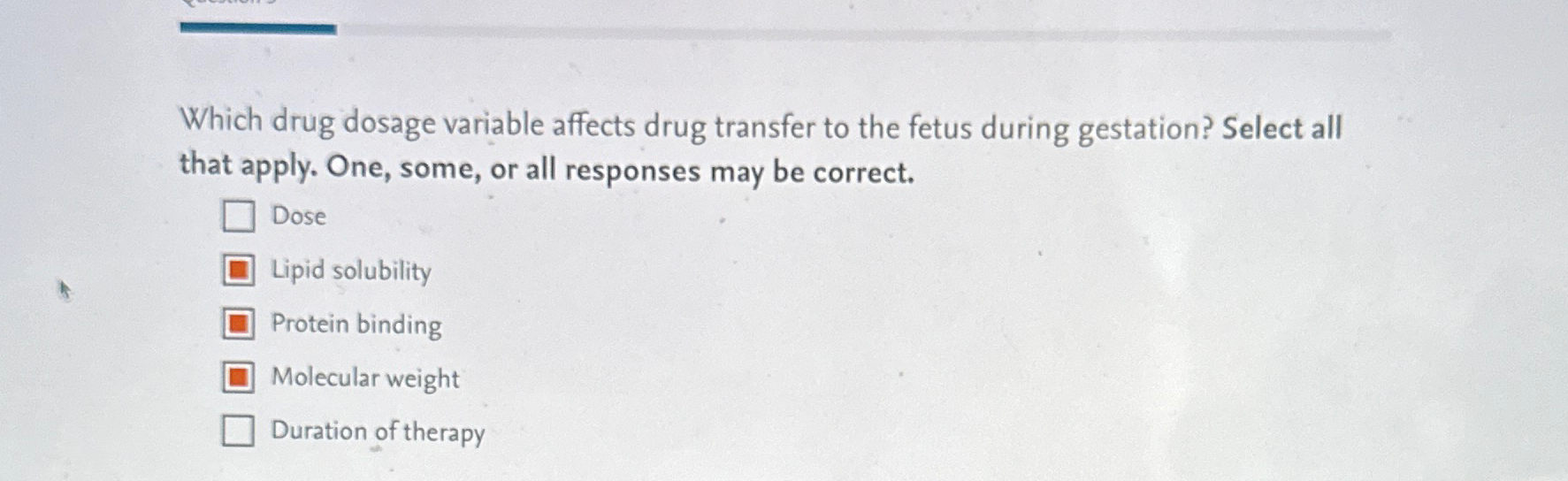 Solved Which drug dosage variable affects drug transfer to | Chegg.com