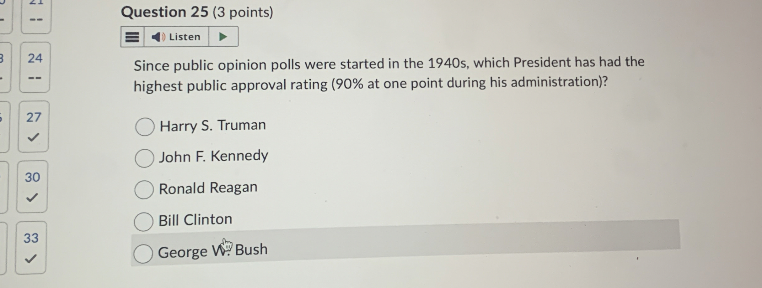 Solved Question 25 (3 ﻿points)Since public opinion polls | Chegg.com