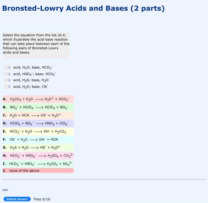 Solved Bronsted-Lowry Acids and Bases (2 parts) Select the | Chegg.com