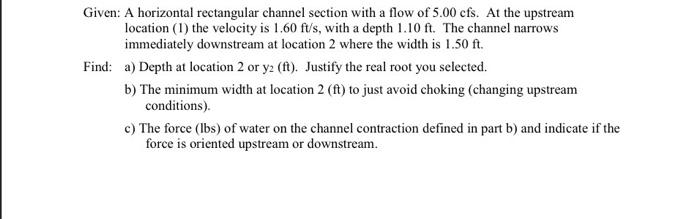 Solved Given: A horizontal rectangular channel section with | Chegg.com