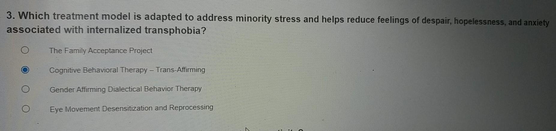 Solved 3. Which treatment model is adapted to address | Chegg.com