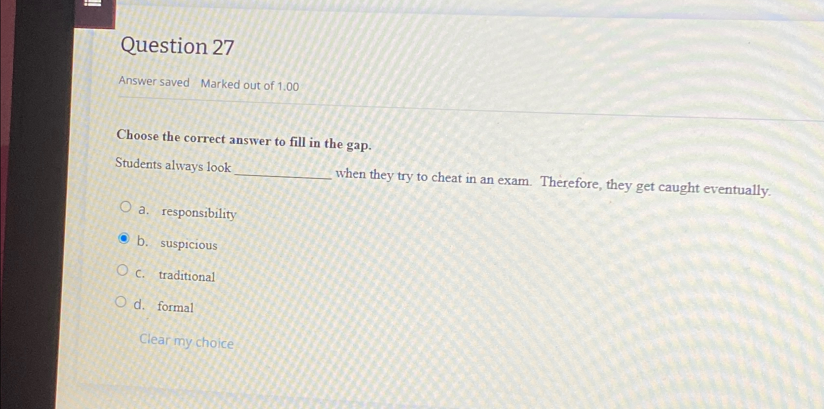 Question 27Answer saved Marked out of 1.00Choose the | Chegg.com