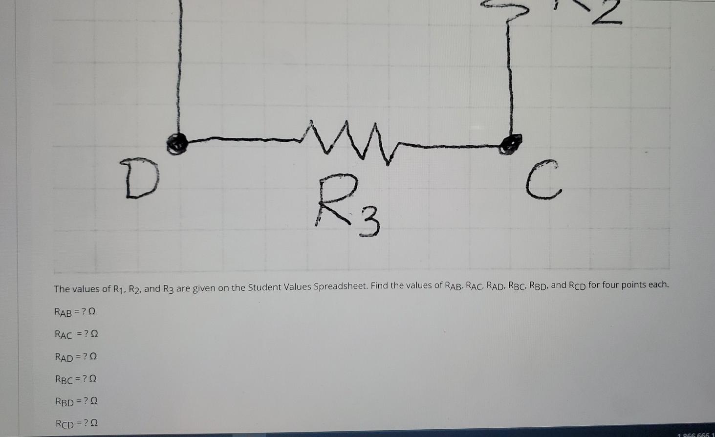 Solved A Ao Ri W B ER2 R w D R3 С C The values of R1, R2, | Chegg.com