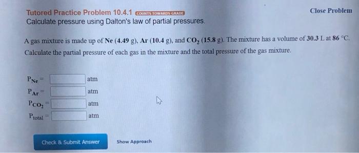 Solved Close Problem Tutored Practice Problem 10.4.1 COMES | Chegg.com