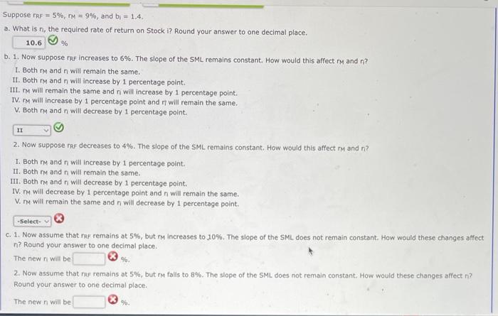 Solved Suppose rRF=5%,rM=9%, and bi=1.4. a. What is n, the | Chegg.com