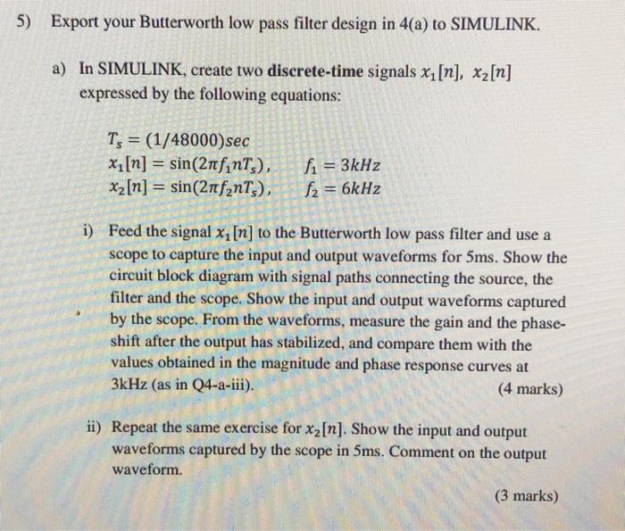 Solved 4) Design filters using Filter Design and Analysis | Chegg.com