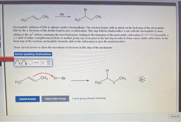 Solved CH3 CH3 Br HBC CH2 CH3 нс H3C Electrophilic addition | Chegg.com