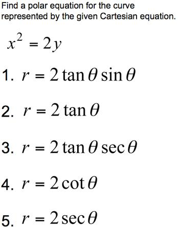 Find a polar equation for the curve represented by | Chegg.com