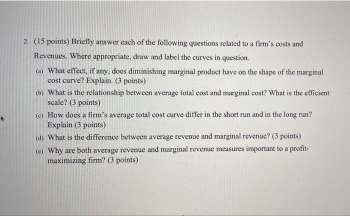 Solved 2. (15 points) Briefly answer each of the following | Chegg.com