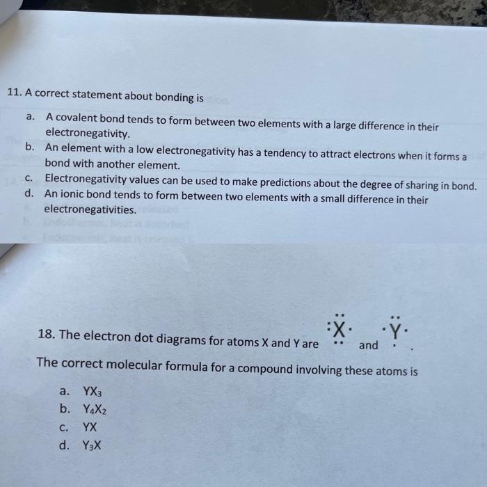 Solved 11. A correct statement about bonding is a. A | Chegg.com