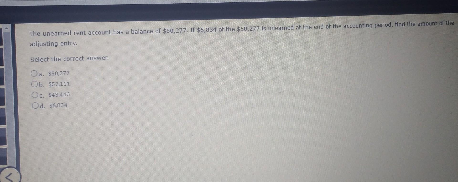 Solved The unearned rent account has a balance of $50,277. | Chegg.com