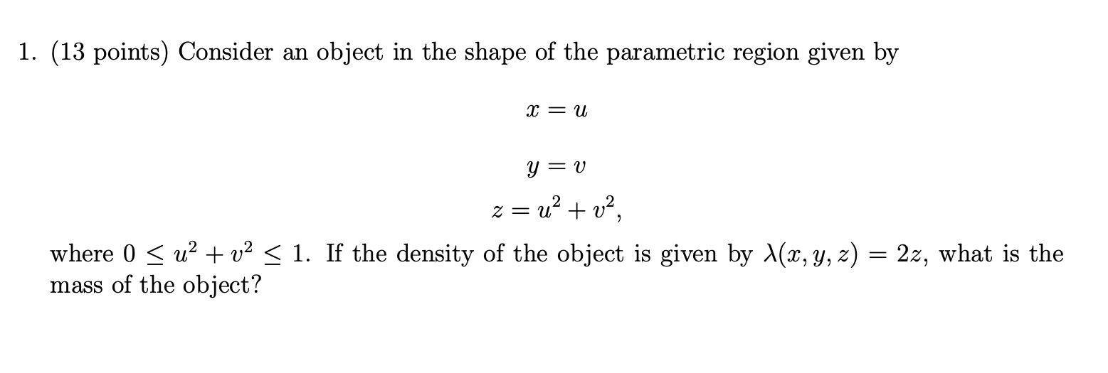 Solved (13 ﻿points) ﻿Consider an object in the shape of the | Chegg.com
