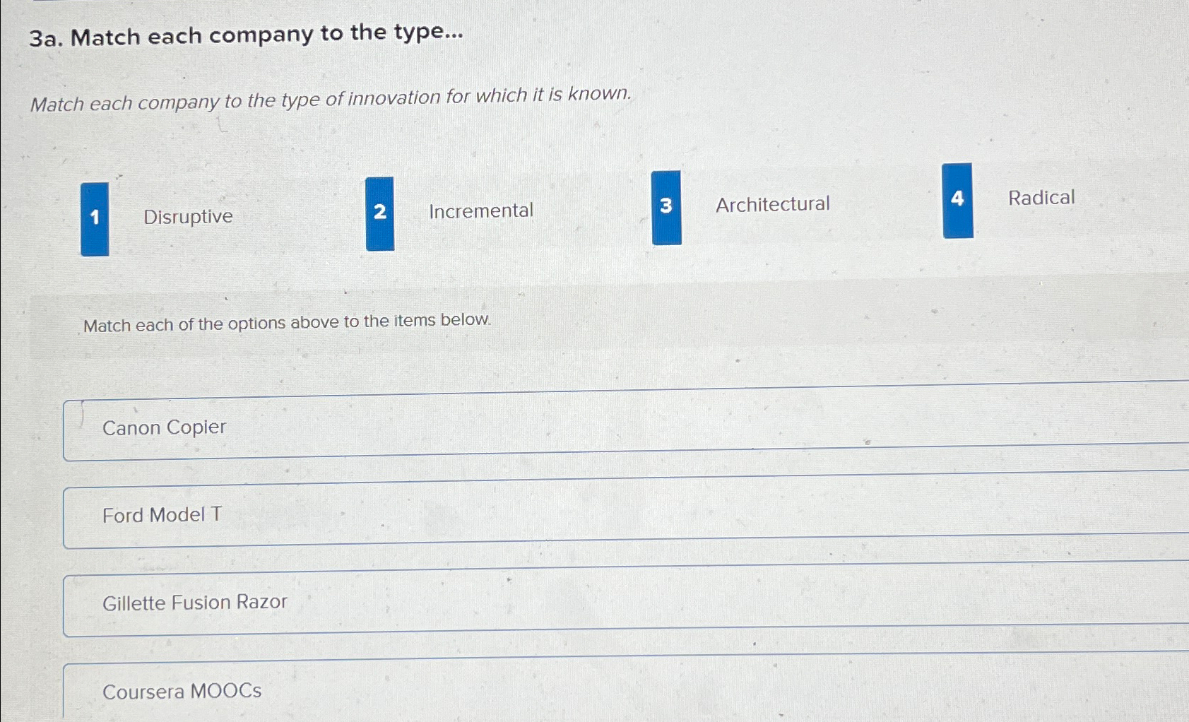 Solved 3a. ﻿Match each company to the type...Match each | Chegg.com