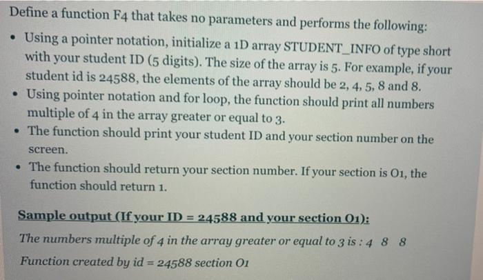 Solved Define a function F4 that takes no parameters and | Chegg.com
