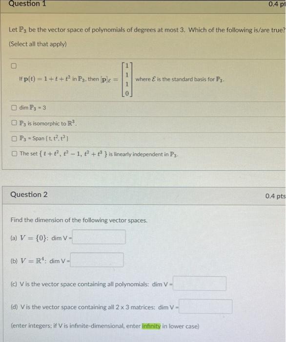 Solved Let P3 be the vector space of polynomials of degrees | Chegg.com