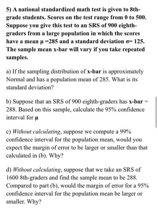 Solved 5) A national standardized math test is given to 8th- | Chegg.com