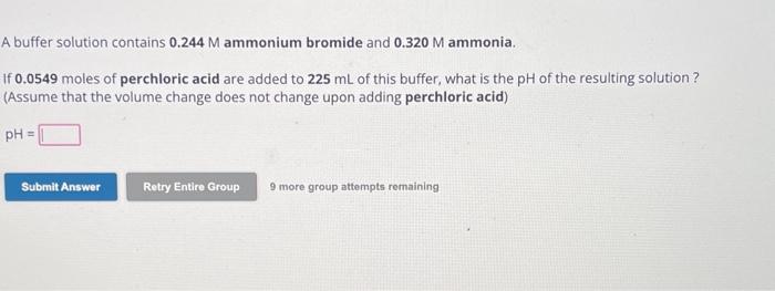 Solved A buffer solution contains 0.244M ammonium bromide | Chegg.com