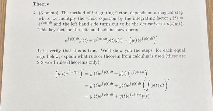 Solved 4. (3 points) The method of integrating factors | Chegg.com