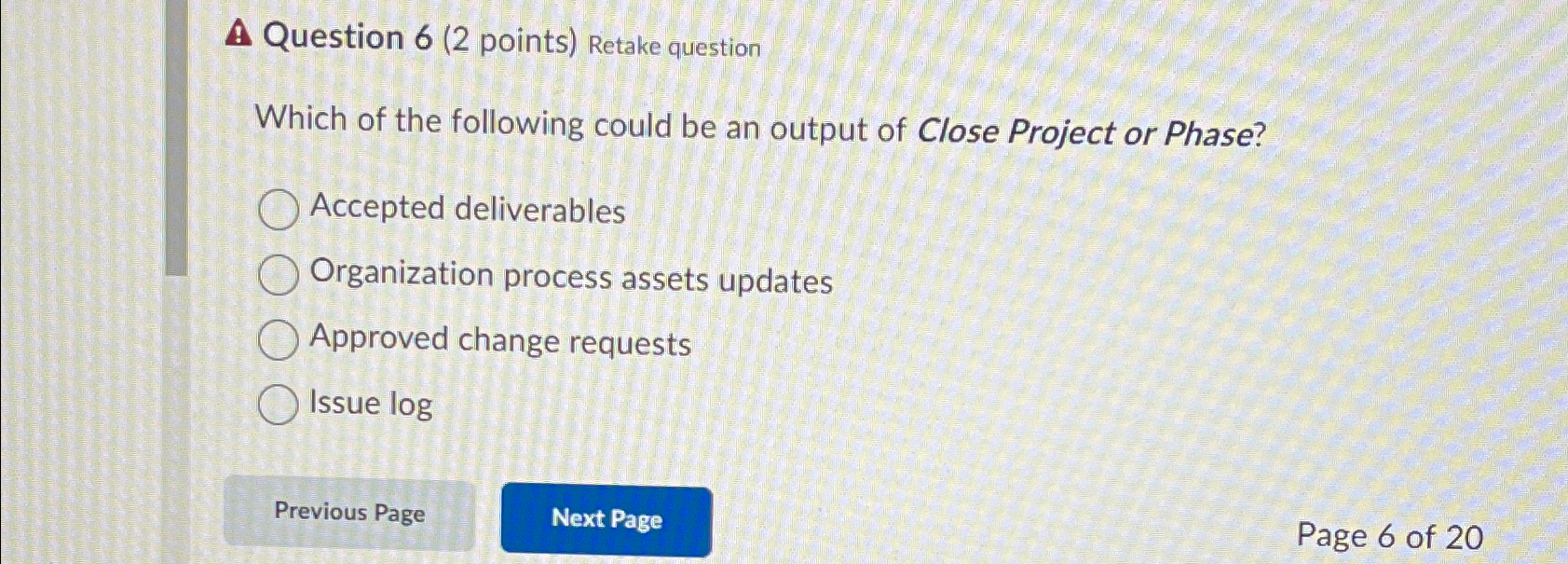 Solved A Question 6 (2 ﻿points) ﻿Retake questionWhich of the | Chegg.com
