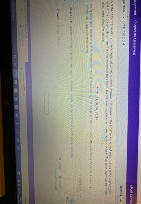 Solved ssignment Chapter 08 Assessment MAXIE DENTOR Question | Chegg.com