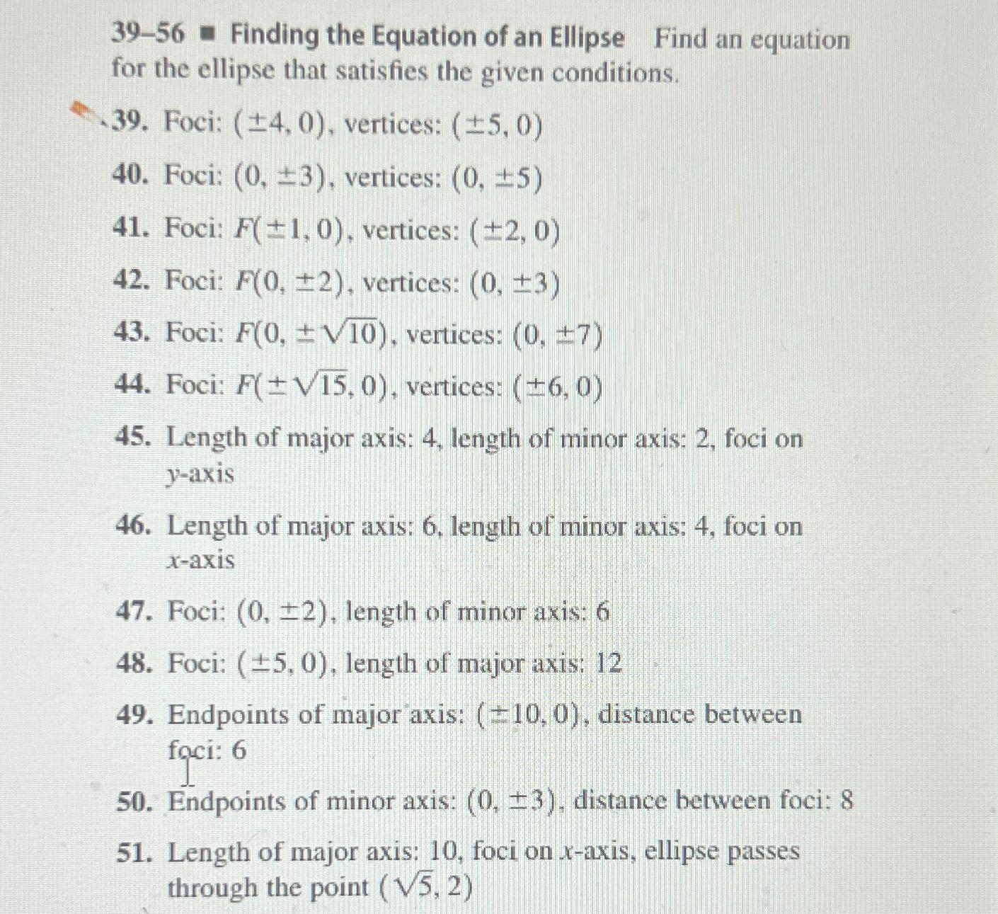 Solved 39-56 ﻿Finding the Equation of an Ellipse Find an | Chegg.com